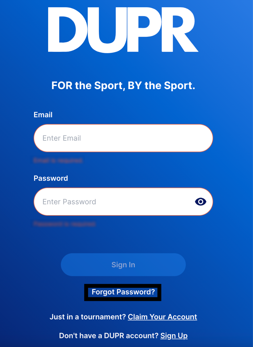 Forgot your password or the one you are using does not work? – DUPR